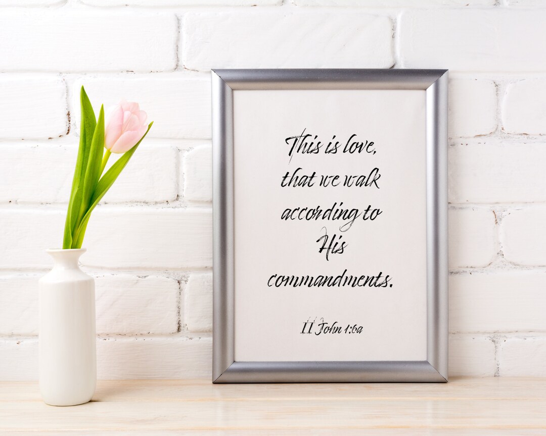 2 Johannes 1:6a Das ist Liebe Christliche Wandkunst zum Ausdrucken ...