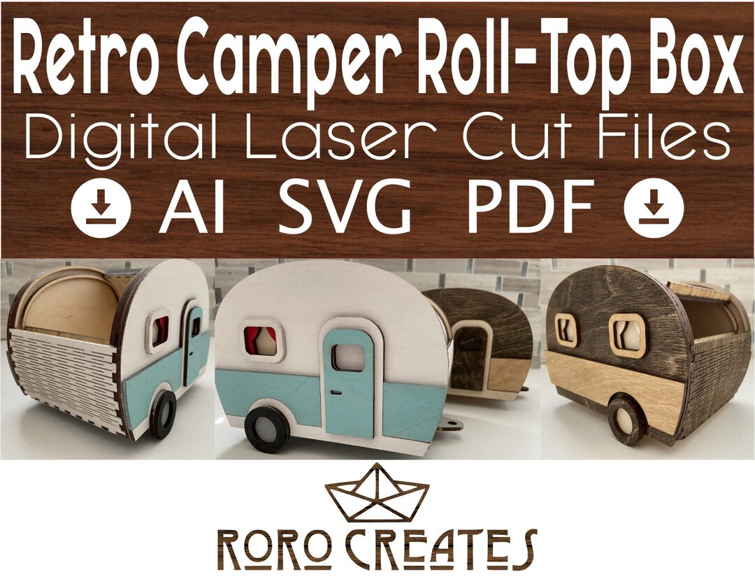 Retro Camper Roll-top Box Laser Cut File - Etsy