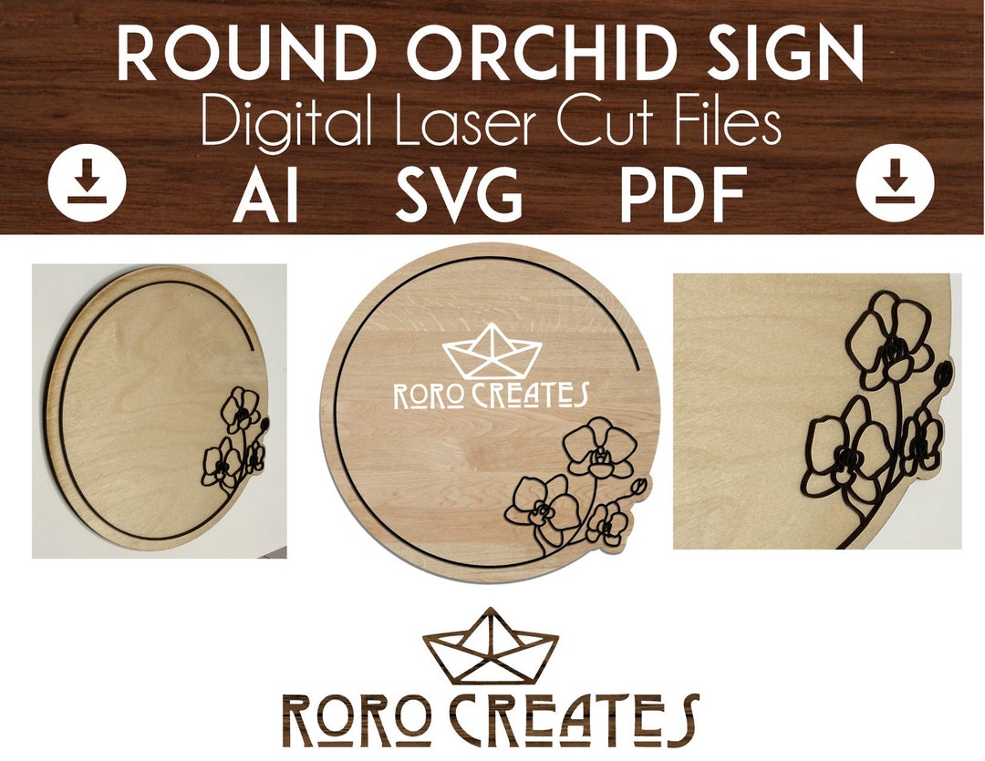 Round Orchid Sign Laser Cut File - Etsy