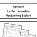 Alphabet Letter Formation Activity Handwriting Practice Booklet, to ...