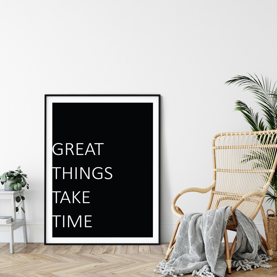 Good Things Take Time Printable, Motivational Print, Home Office Art ...