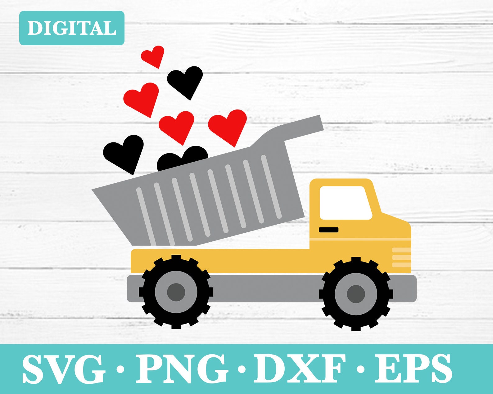Valentine Construction Dump Truck Digital Download Svg, Truck Clipart ...