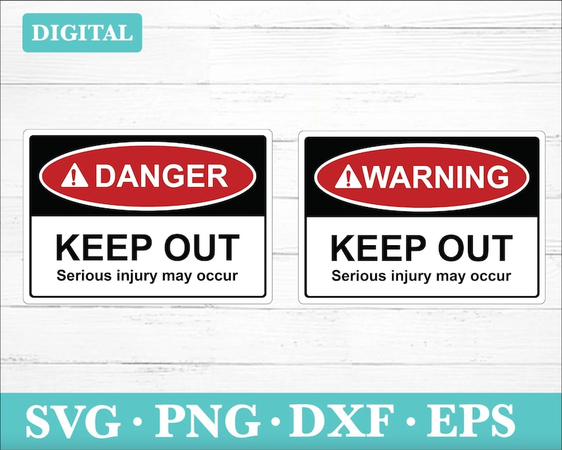 Danger and Warning Sign SVG Cut File for Custom Danger Sign Digital ...
