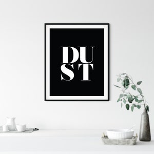 Dust, Dust Sign, Kitchen Decor, Home Decor, Kitchen Wall Decor, Prints ...
