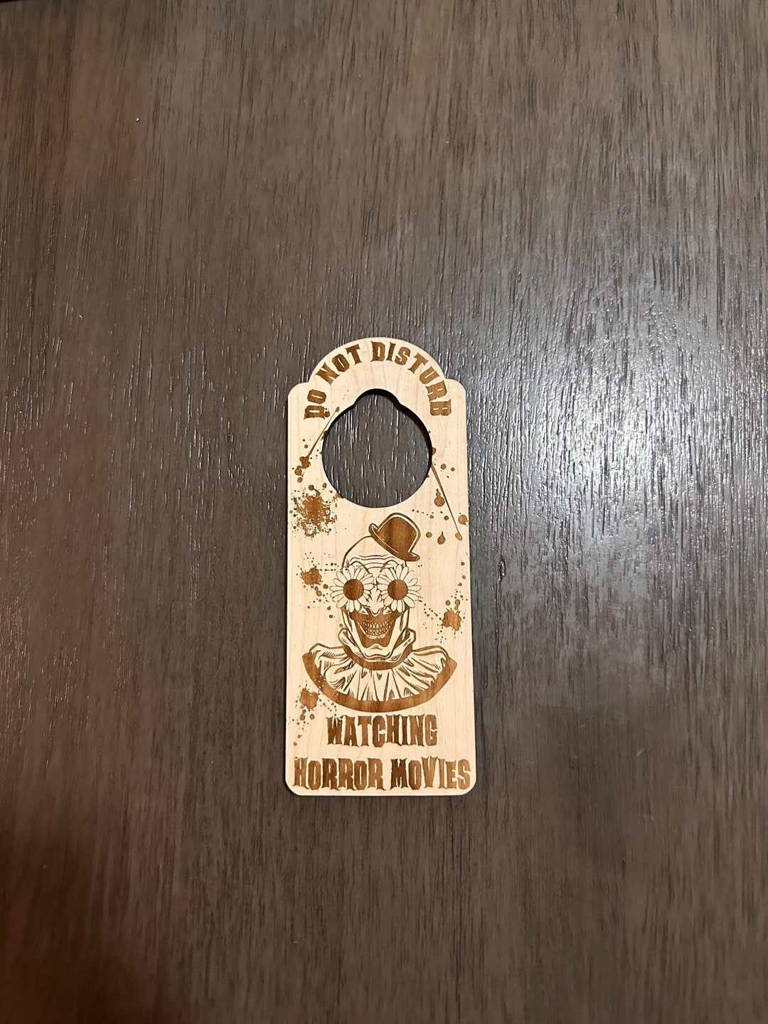 Terrifier Art the Clown Do Not Disturb Watching Horror Movies Engraved ...