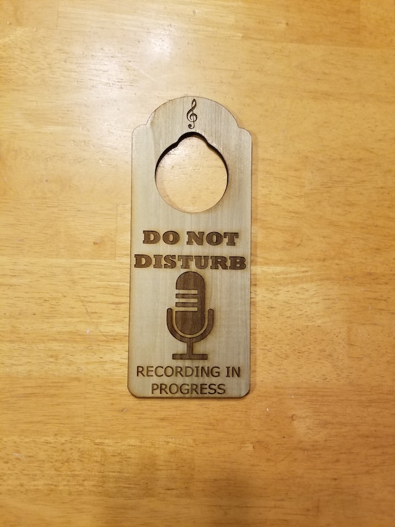 Do Not Disturb Recording In Progress Engraved Door Hanger | Etsy