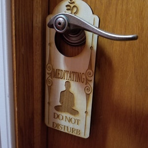 Do Not Disturb Meditating Engraved Door Hanger Sign - Etsy