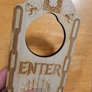 Pinhead We Have Such Sights to Show You Engraved Door Hanger Sign ...