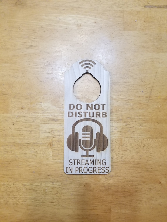 Do Not Disturb Streaming in Progress Engraved Door Hanger Sign - Etsy