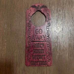 Fancy Room Secret Meeting Engraved Door Hanger Sign What We Do in the ...