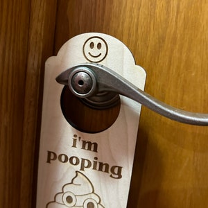I’m Pooping Go Away Do Not Disturb Engraved Bathroom Door Hanger Sign ...