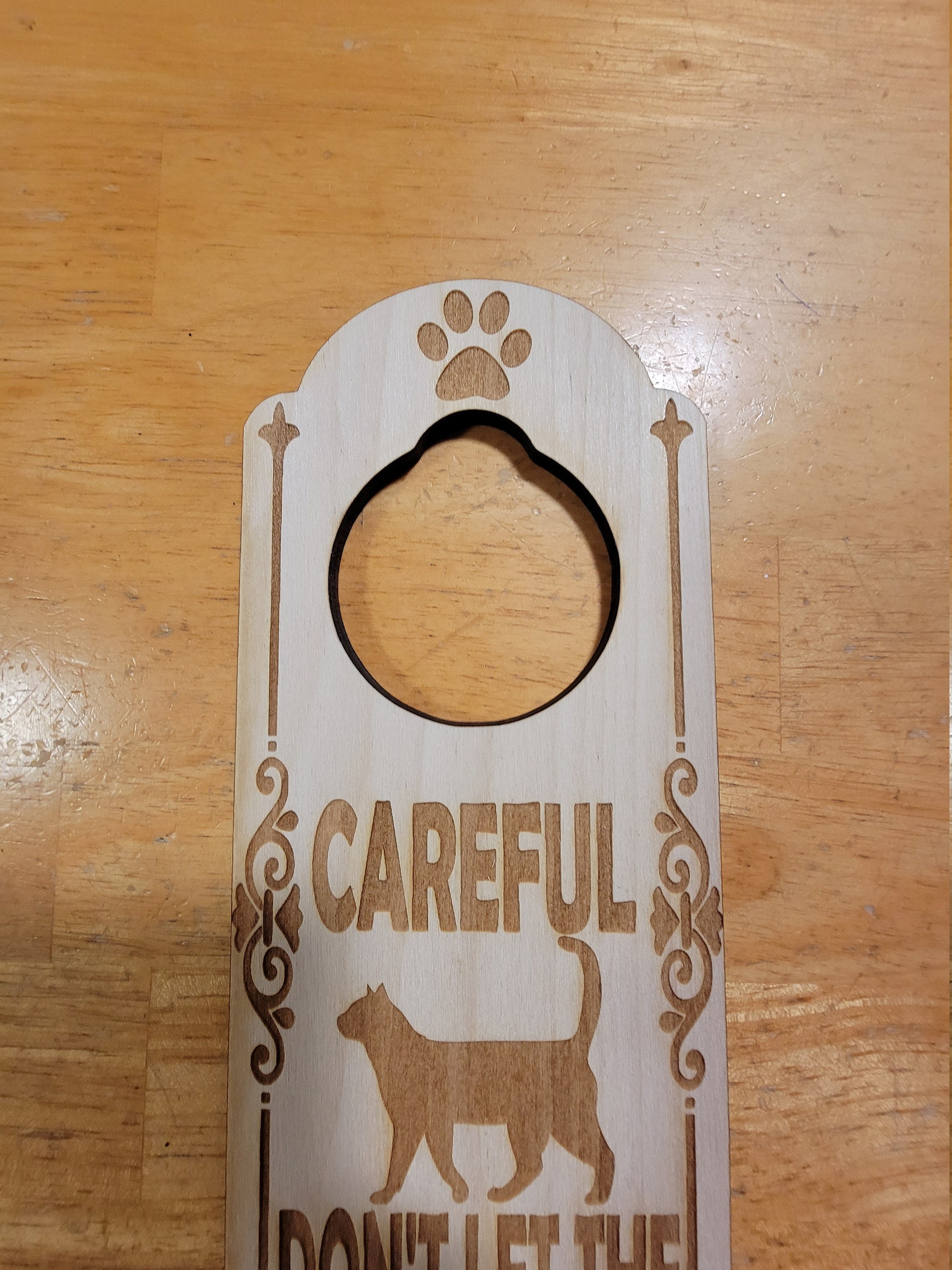 Don't Let the Cat Out Engraved Wooden Door Hanger Warning Sign - Etsy