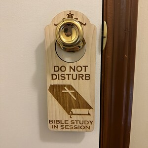 Do Not Disturb Bible Study in Session Engraved Door Hanger Sign ...