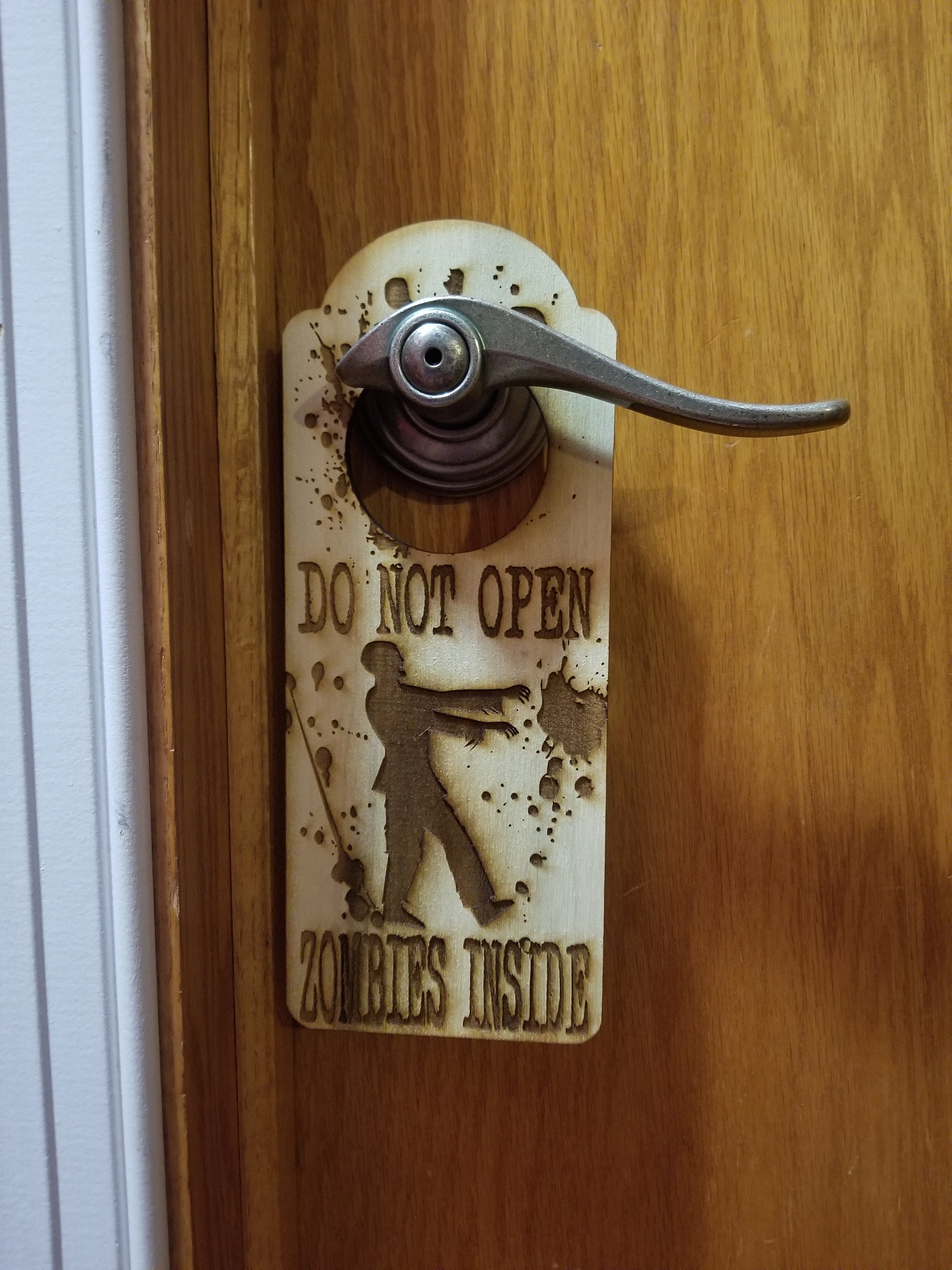 Do Not Open Zombies Inside Engraved Door Hanger Sign - Etsy