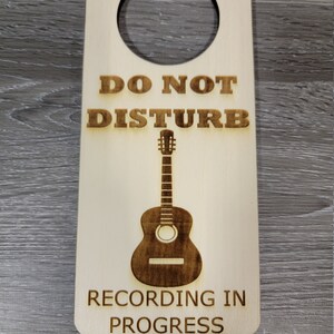 Do Not Disturb Recording in Progress Guitar Engraved Door Hanger Sign ...