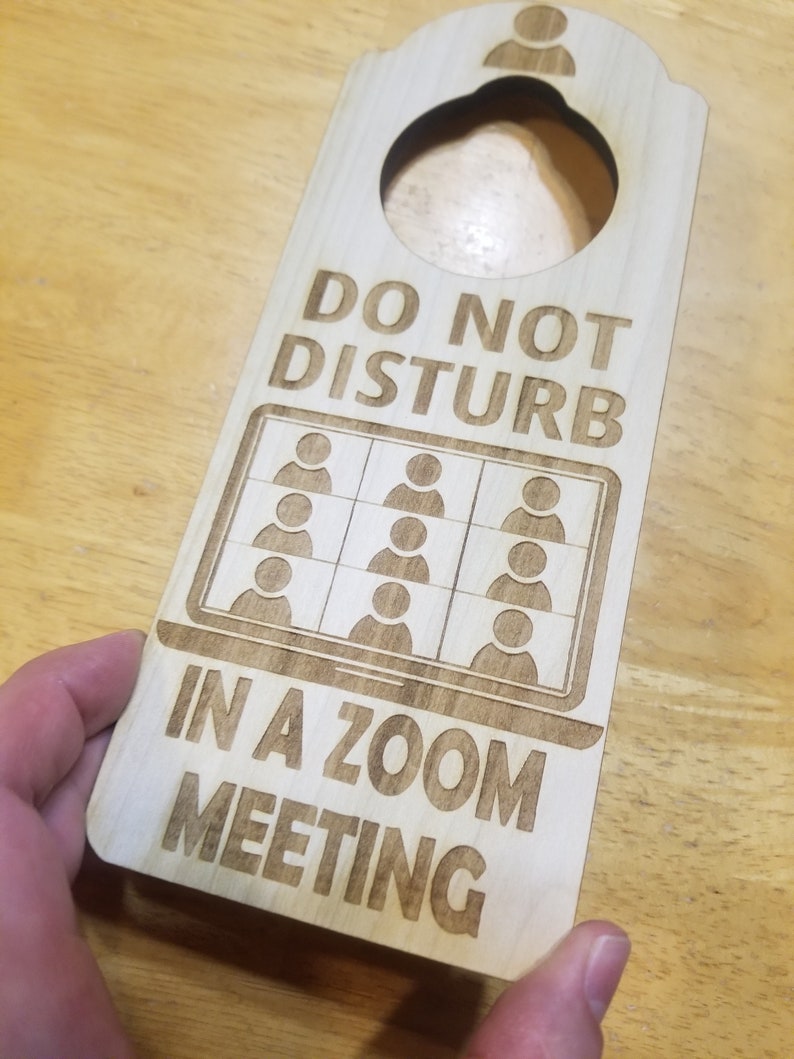 Do Not Disturb in a Zoom Meeting Engraved Door Hanger Sign - Etsy