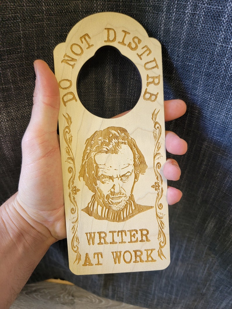 The Shining Do Not Disturb Writer at Work Engraved Door Hanger - Etsy The Shining Do Not Disturb Writer at Work Engraved Door Hanger - Etsy