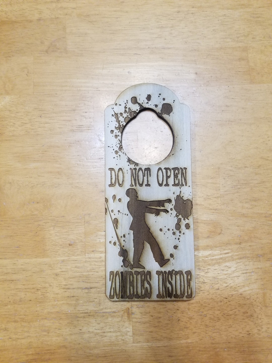 Do Not Open Zombies Inside Engraved Door Hanger Sign - Etsy