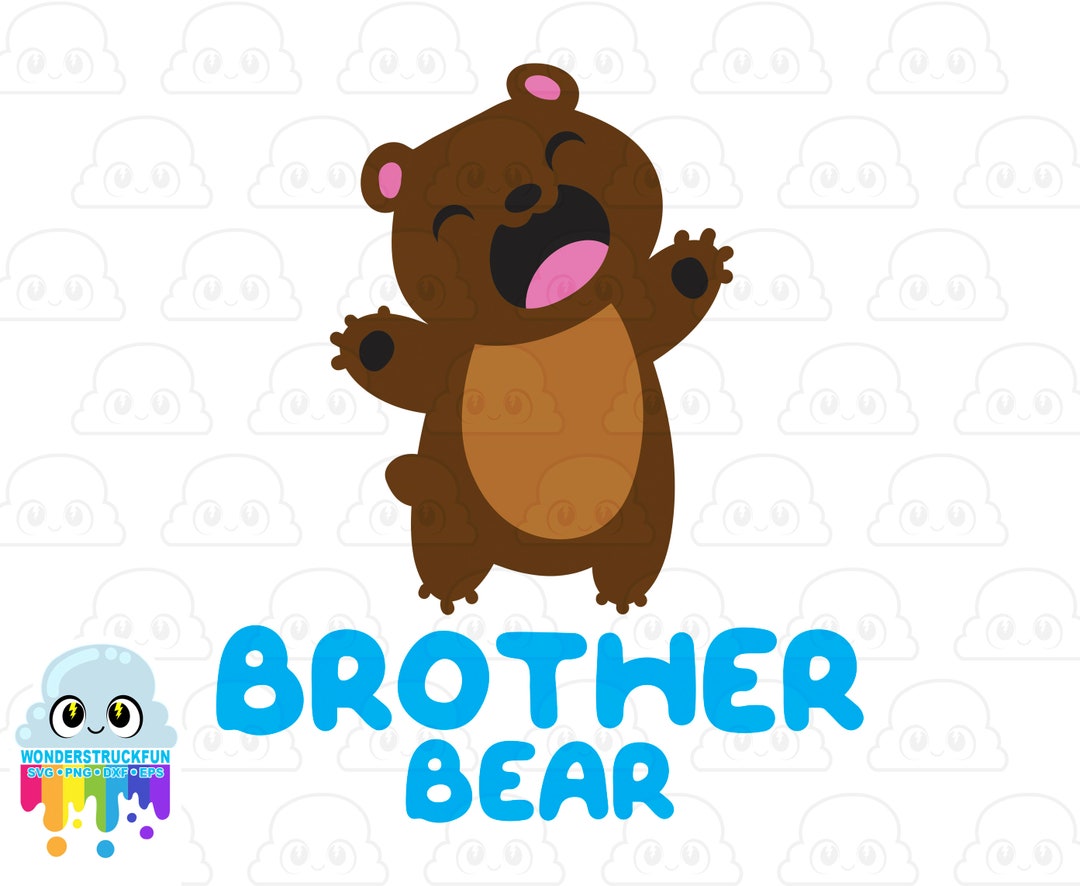 Brother Bear SVG, Bear Cut File, Family Shirts, Brother Shirt, Cute ...