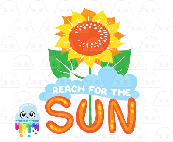 Reach for the Sun SVG Sunflower Cut File Fun Saying - Etsy