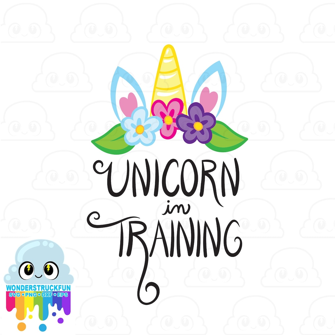 Unicorn in Training SVG, Unicorn Cut File, Family Shirts, Kawaii, Cute ...
