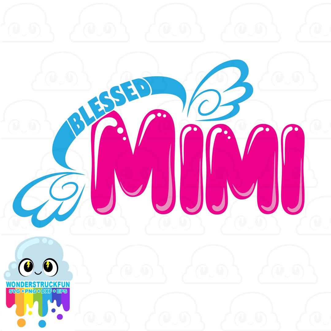 Blessed Mimi SVG, Mimi Cut File, Family Shirts, Grandmother, Christian ...