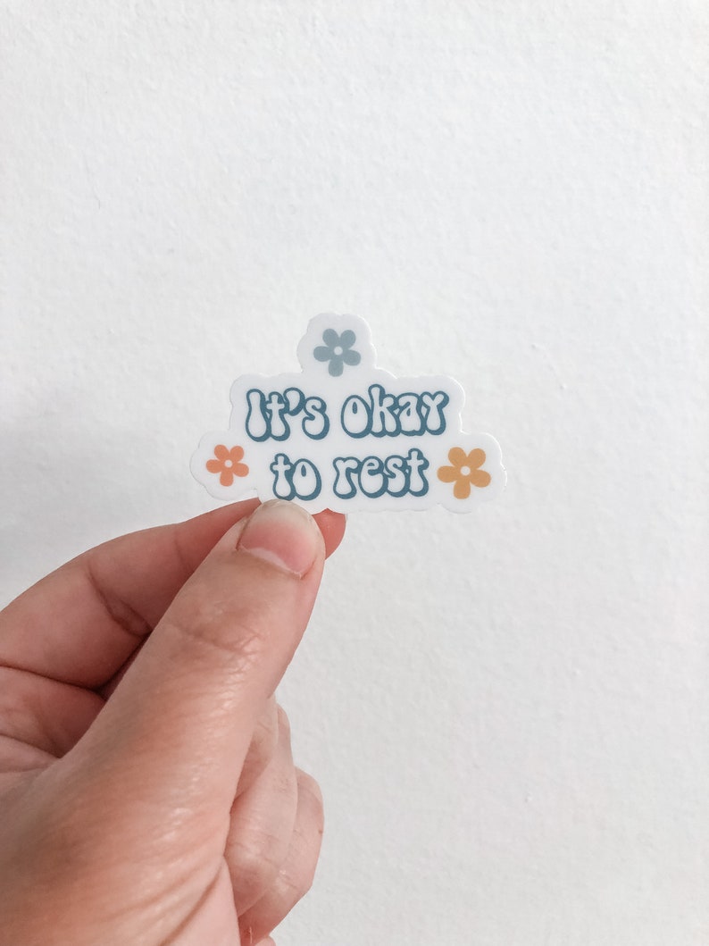 It's Ok to Rest Sticker Laptop Decal Positivity Sticker - Etsy