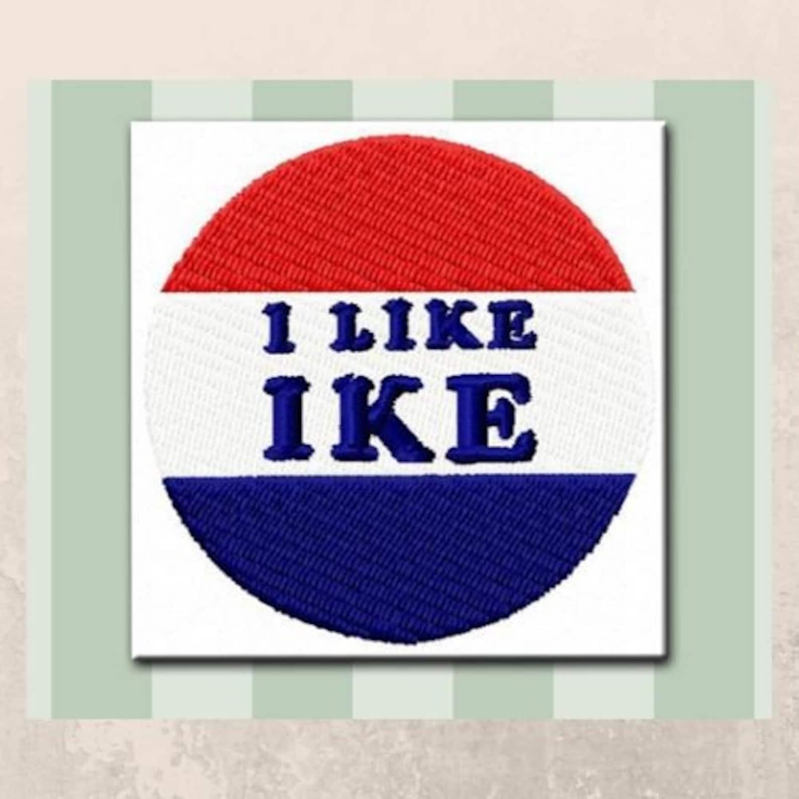 Retro Machine Embroidery Digital Design Vintage I Like Ike - Etsy
