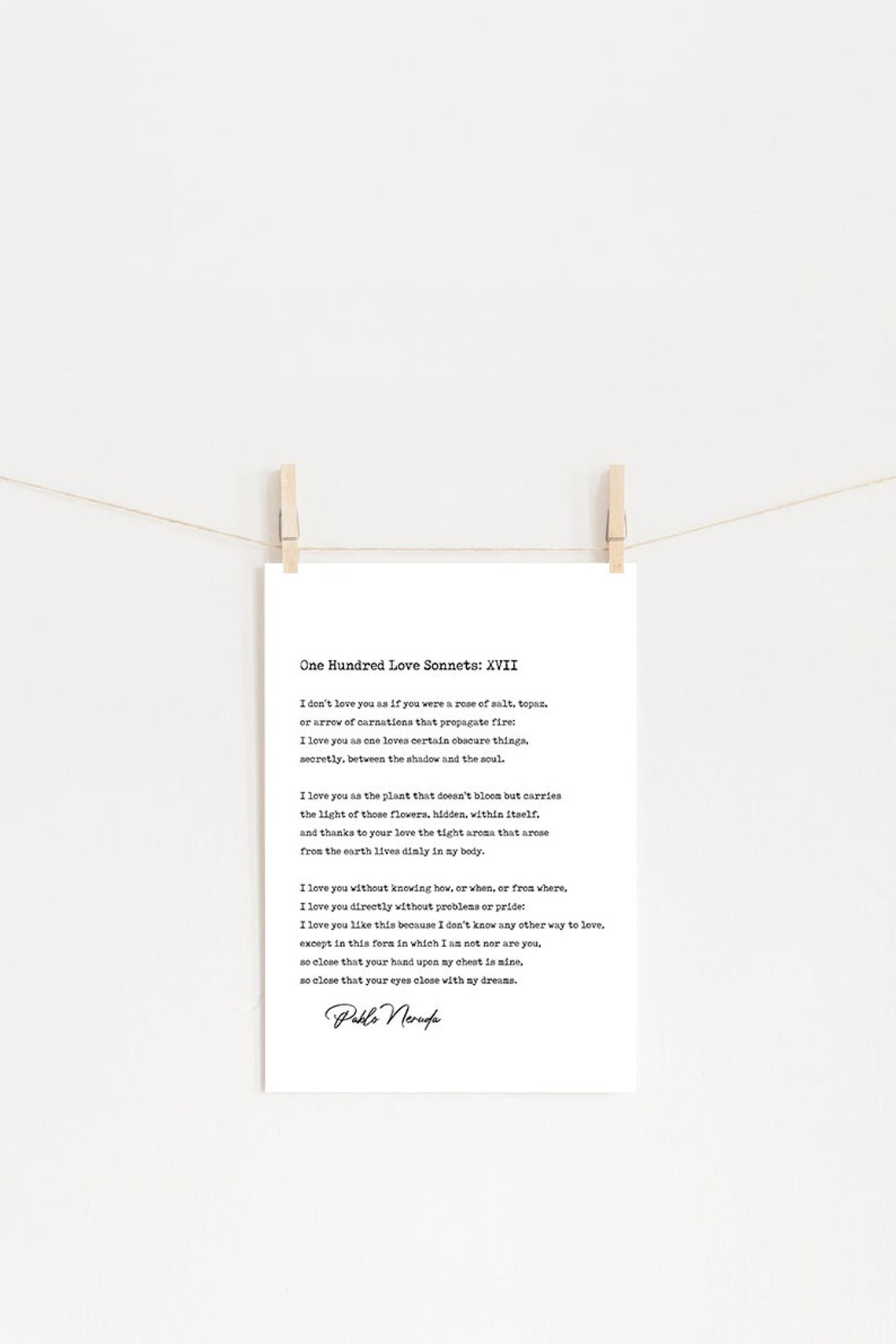 Love Sonnet XVII, Pablo Neruda Print, Typographic Print, Love Poem ...