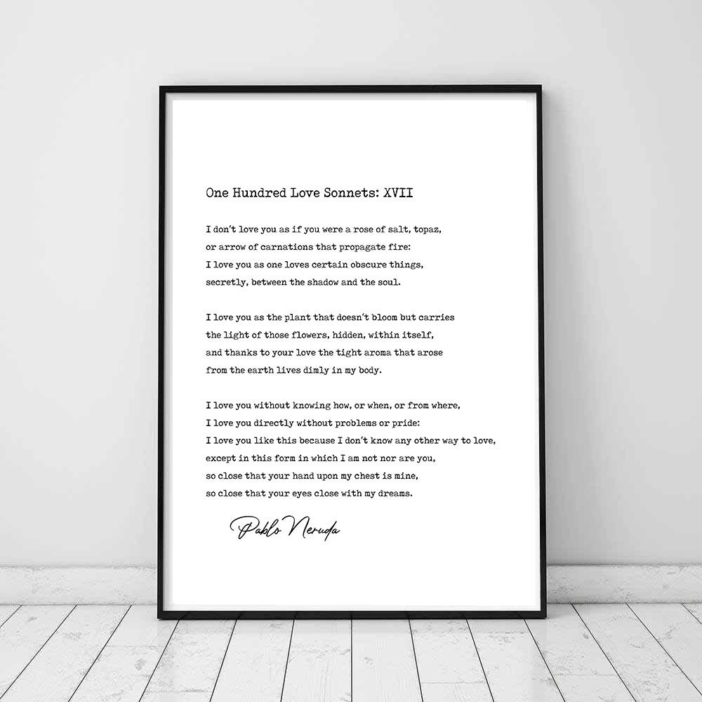 Love Sonnet XVII, Pablo Neruda Print, Typographic Print, Love Poem ...