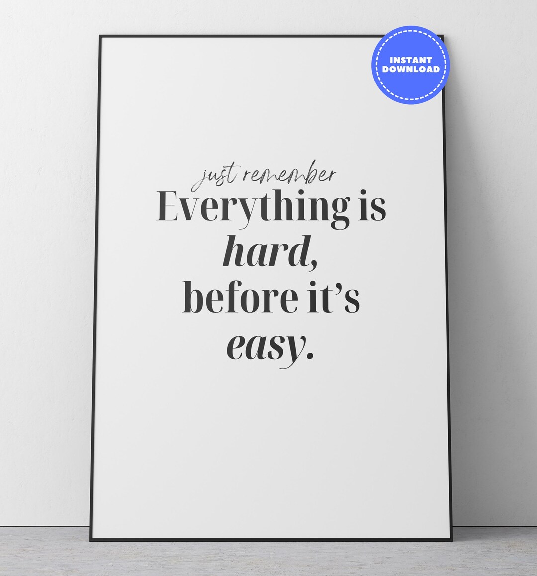 Overcoming Challenges Printable Art | Motivation to Keep Going Through ...