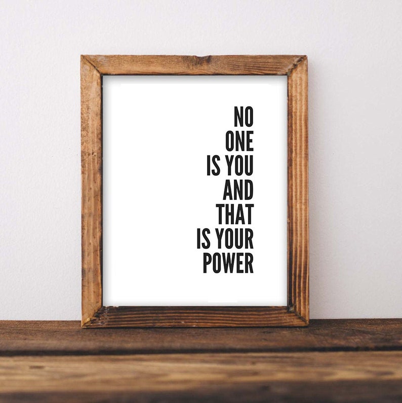 Be Yourself, You Got This, Motivational Quote, No One is You and That ...