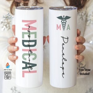 Medical Assistant Tumbler - Personalized Medical Assistant Gift - MA ...