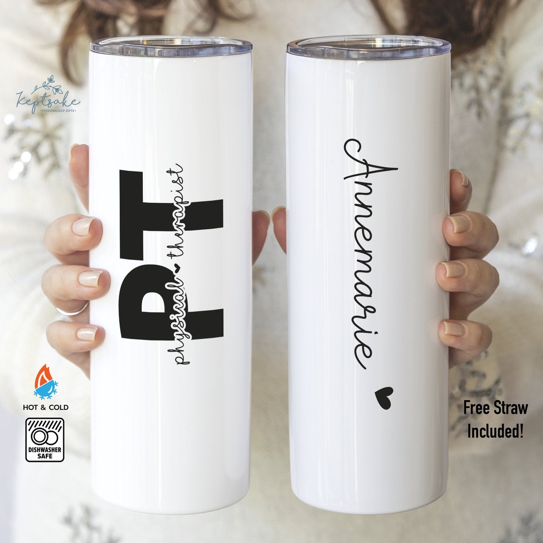 Physical Therapy Tumbler Personalized Physical Therapist Gift Physical ...