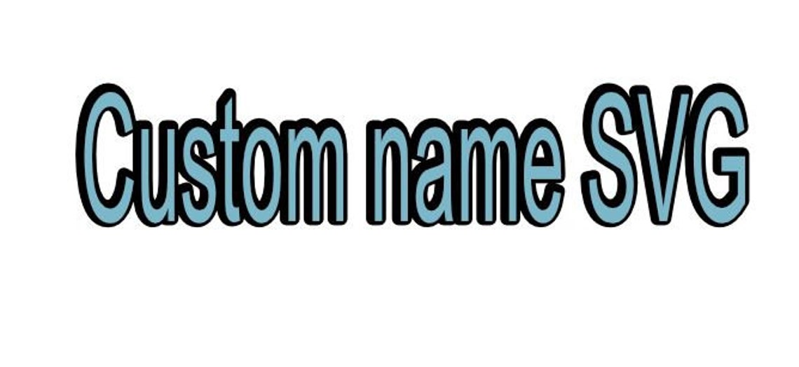 Custom Name SVG 2 Layered name SVG Name SVG addon to topper | Etsy