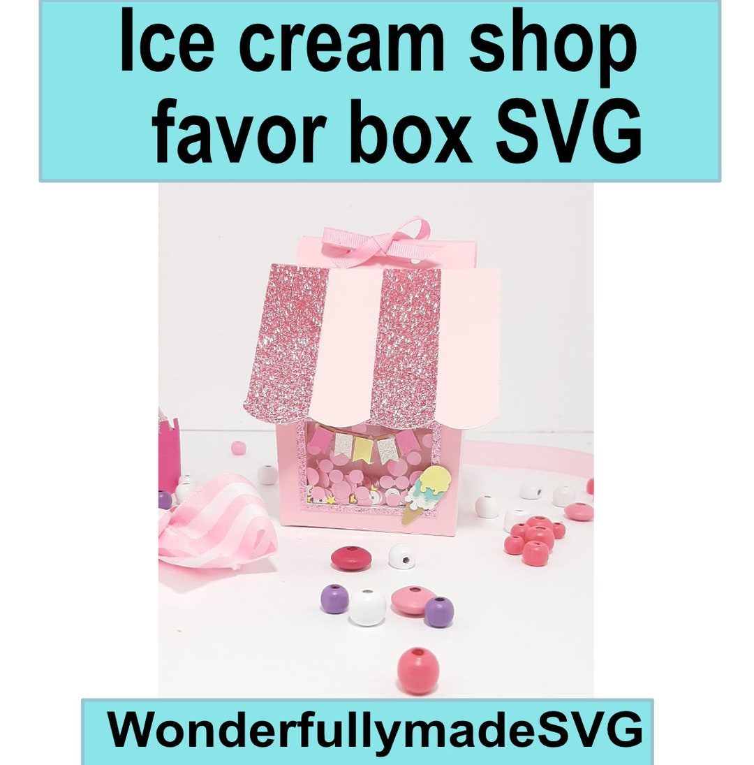 Ice Cream Shop Box Svg, House Box SVG, Candyland Box Svg, Gift Box Svg ...