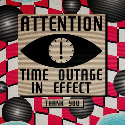 ATTENTION: Time Outage in Effect Original 12 by 18 - Etsy