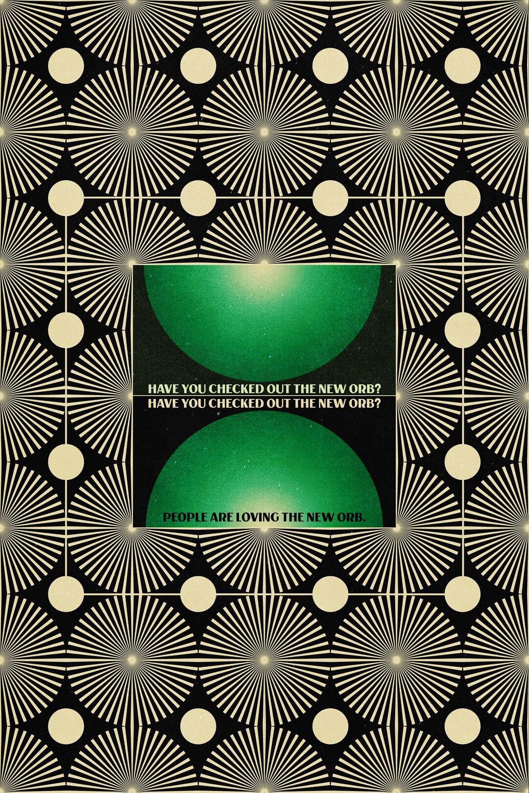 Retro Scifi Art Deco Liminal Poster - Have You Checked Out the New Orb ...