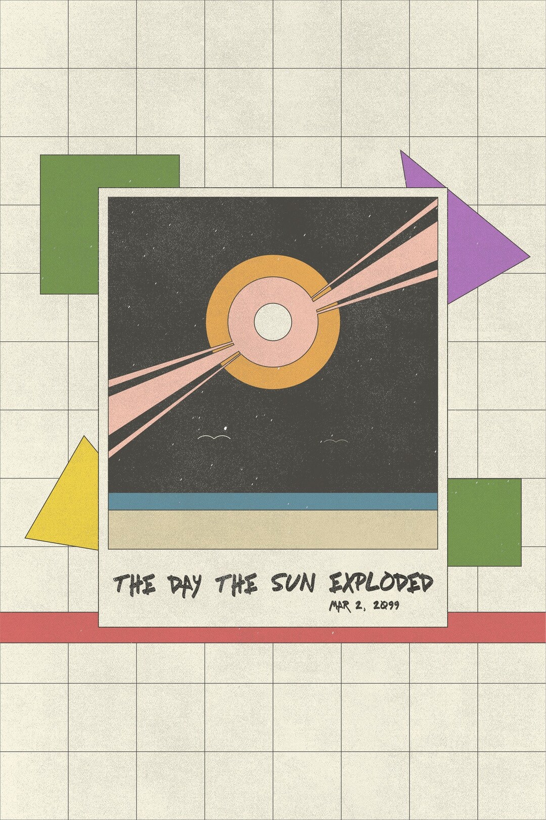 12" by 18" Retro Polaroid 90's Style Poster "the Day the Sun Exploded ...