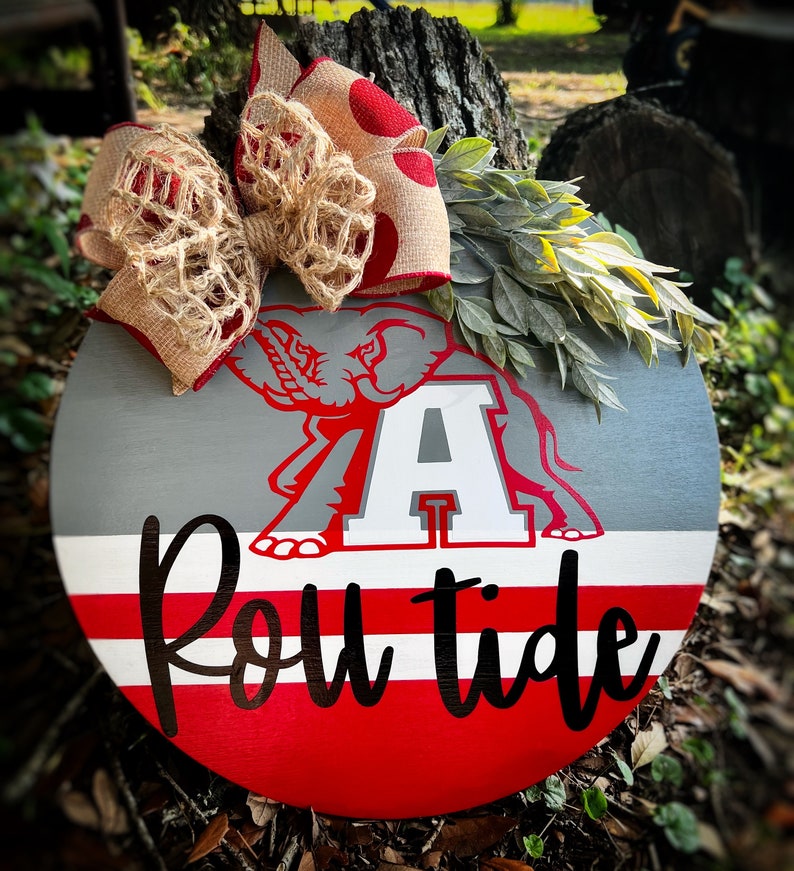 14 ROLL TIDE or Your Favorite Team Door Hanger, Alabama Roll Tide ...