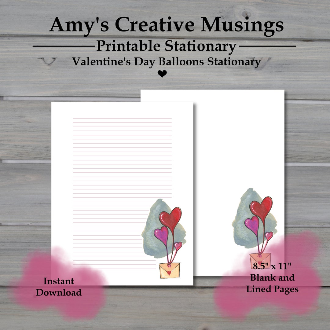 Printable Stationery: Valentine's Day Balloons, Lined and Unlined 8.5 ...