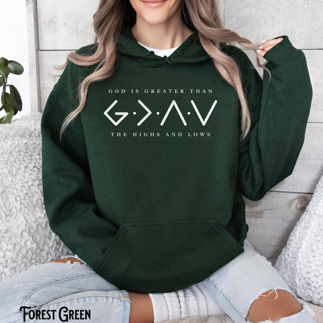 God is Greater Than the Highs and Lows Hoodie, Christian Hooded Sweatshirt, Vintage, Faith ...
