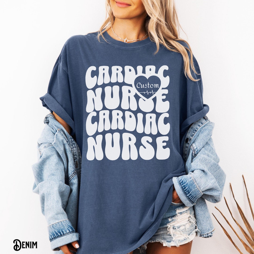 Cardiac Nurse Shirt, Personalized Name, Custom, Cardiology, Comfort ...
