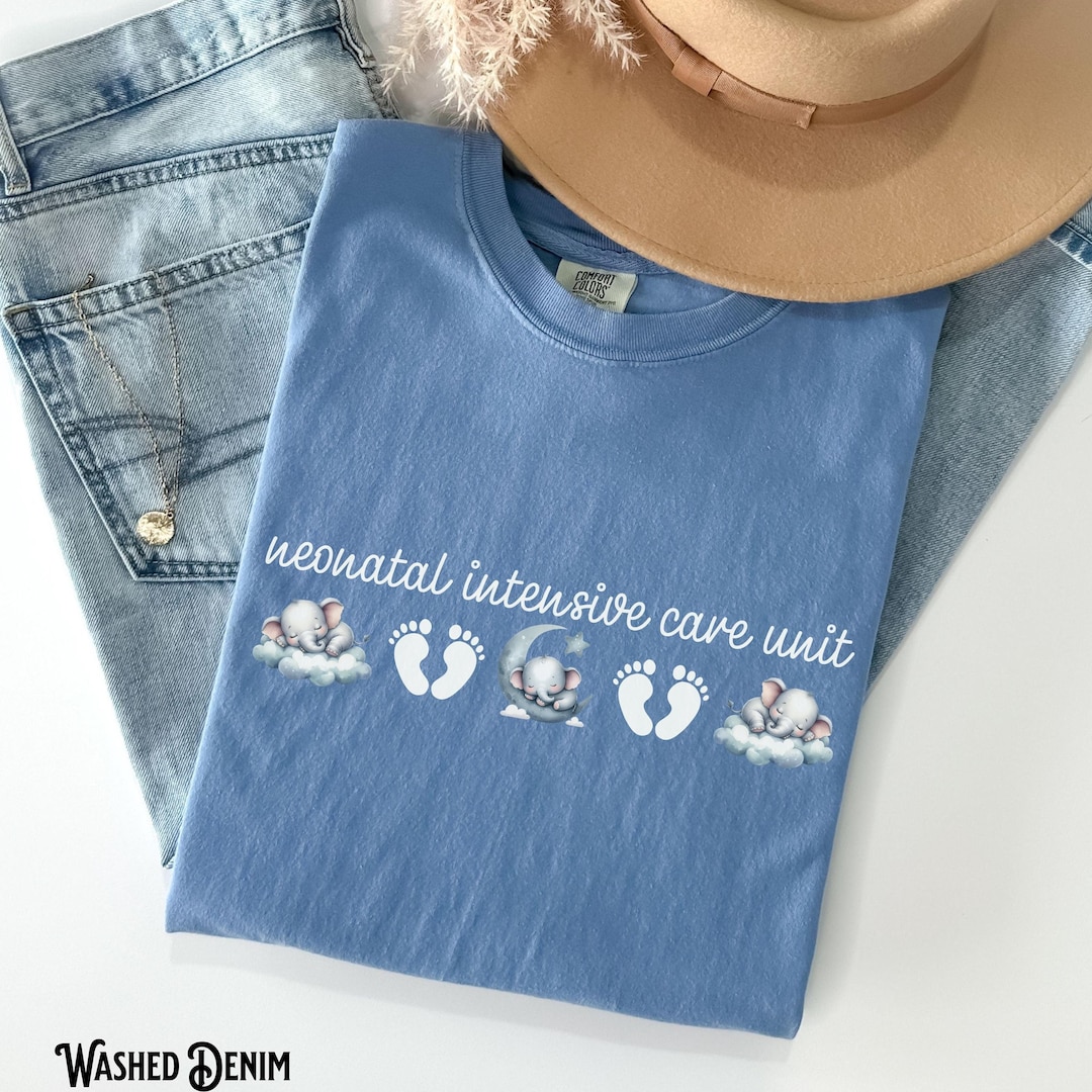 NICU Nurse Shirt, Comfort Colors®, Neonatal Intensive Care Unit, Doctor ...