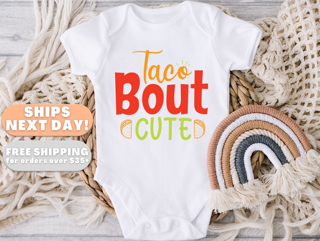 Taco Bout Cute Baby Onesie® Cute Mexican Food Bodysuit Funny Food Pun Baby Onesie® Cute Taco ...