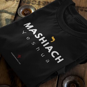Yeshua T Shirt - "mashiach Yeshua", 100% of Profit Donated, Unisex ...