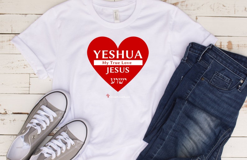 Yeshua Jesus My True Love Valentine Unisex Christian - Etsy