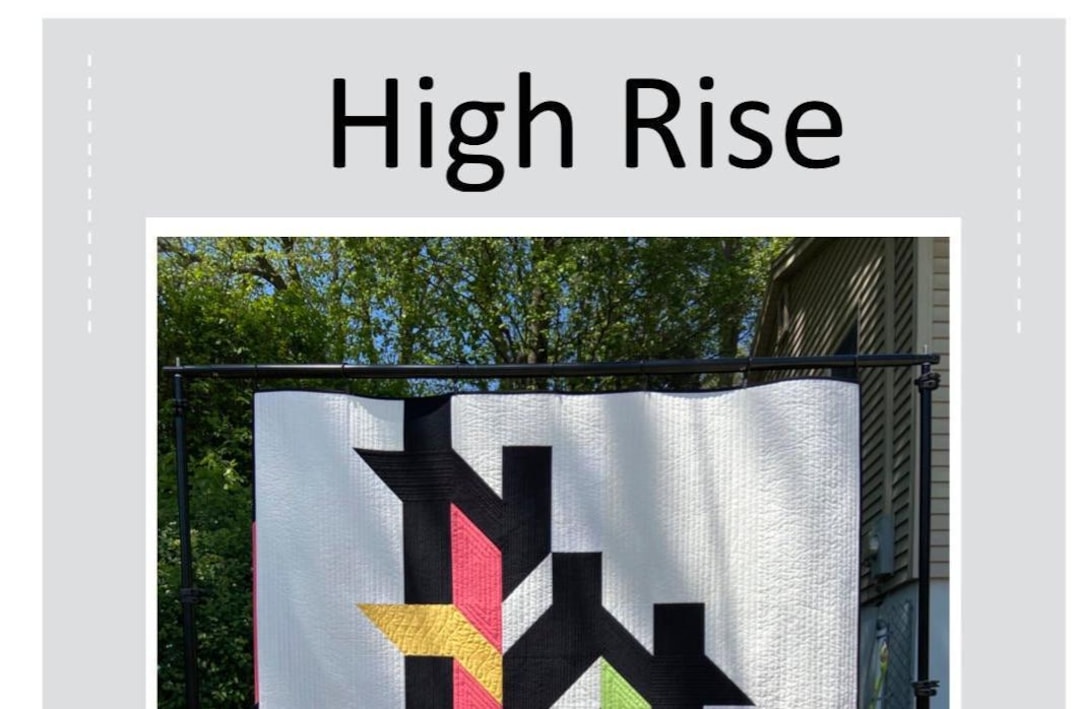 High Rise Quilt Pattern - Etsy