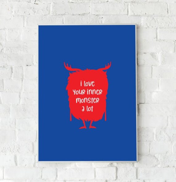 Monsterposter I Love Your Inner Monster - Etsy