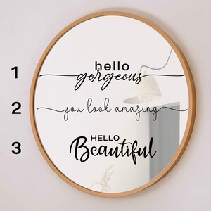Positive Affirmation Mirror Decals Hello Gorgeous, You Look Amazing ...